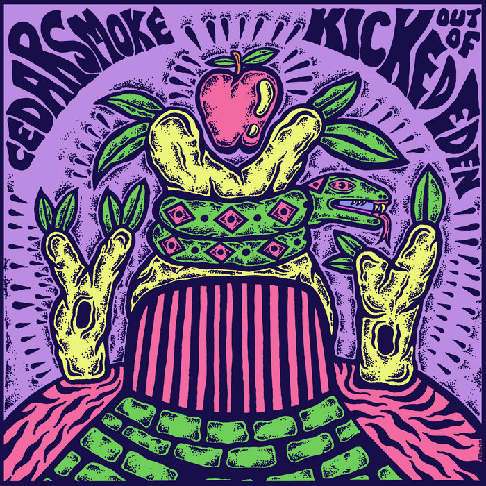 Kicked Out Of Eden | Cedarsmoke