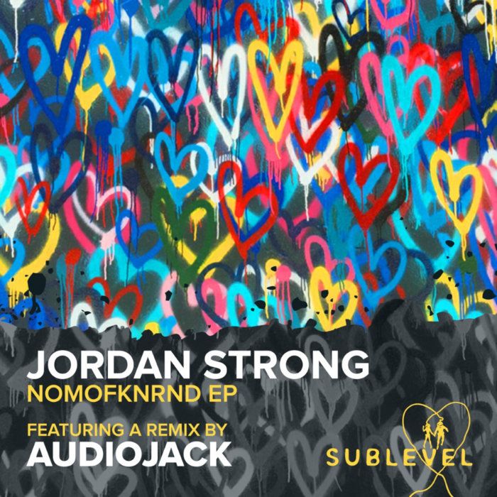 Jordon Strong Nomofknrnd EP | Jordan Strong | Doc Martin/Sublevel