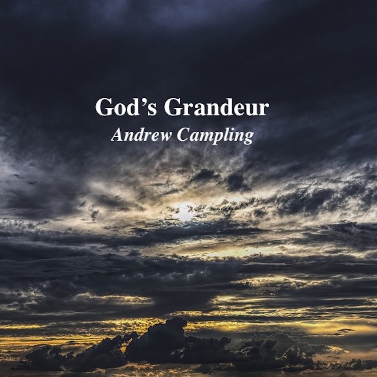 God's Grandeur | Andrew Campling