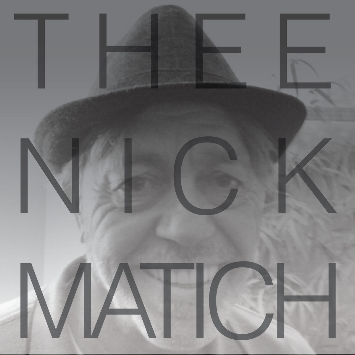 Album One | Thee Nick Matich