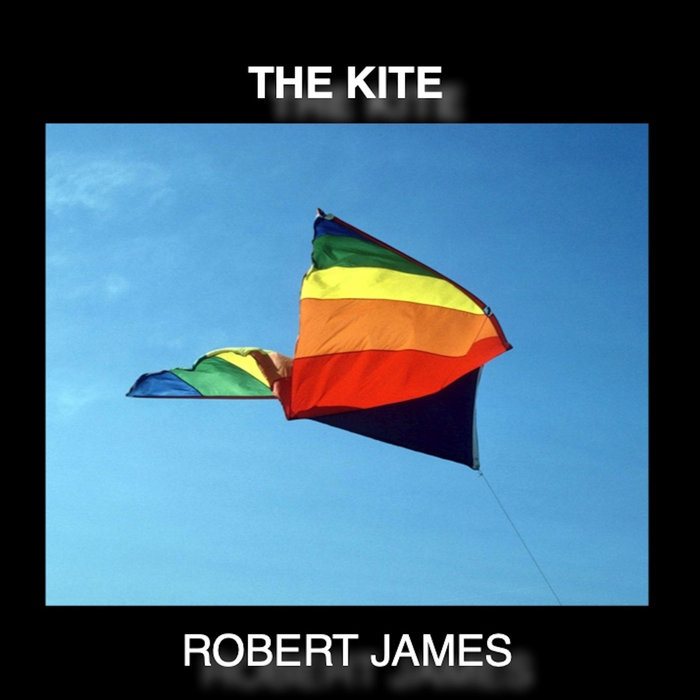 The Kite | Robert James
