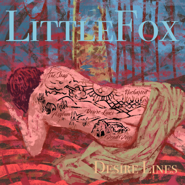 Desire Lines | LittleFox