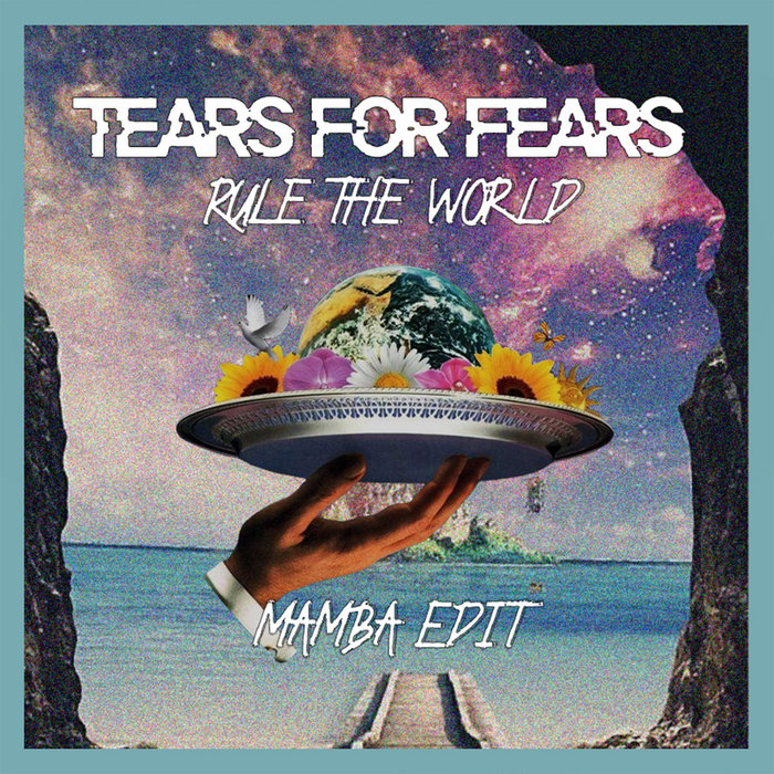 Tears For Fears - Everybody Wants To Rule the World (Mamba's Swimming ...