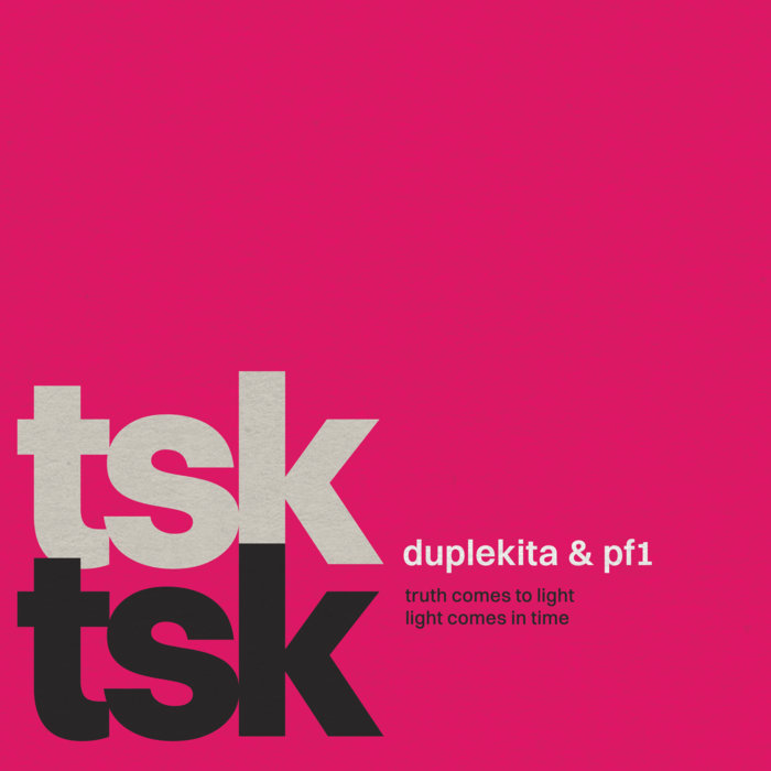 Tsk Tsk - Single | Duplekita & PF1 | Duplekita