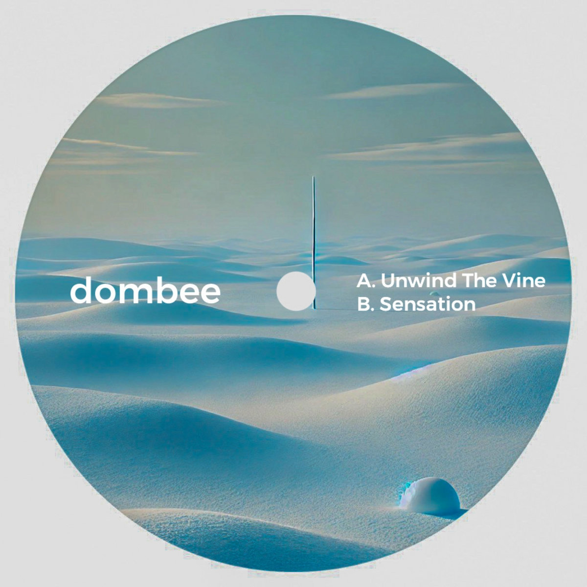 Unwind The Vine / Sensation | dombee