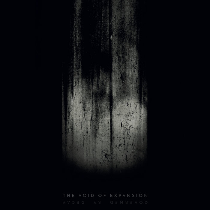 Governed By Decay | The Void Of Expansion | Dirk Serries