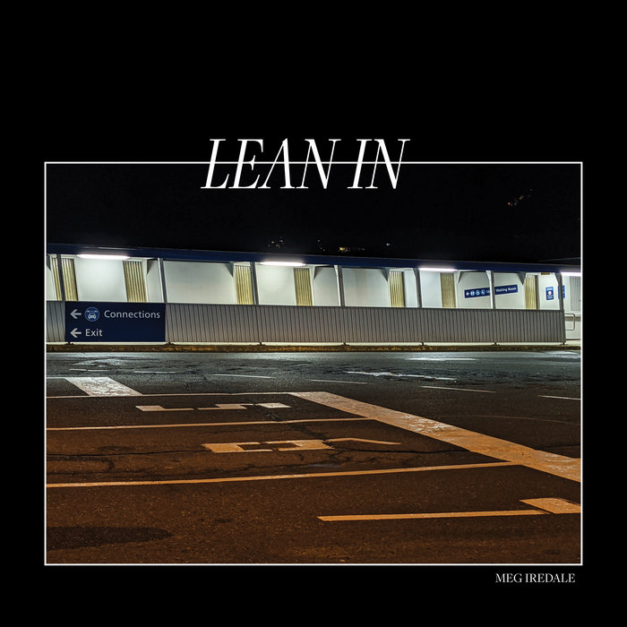 Lean In | meg iredale