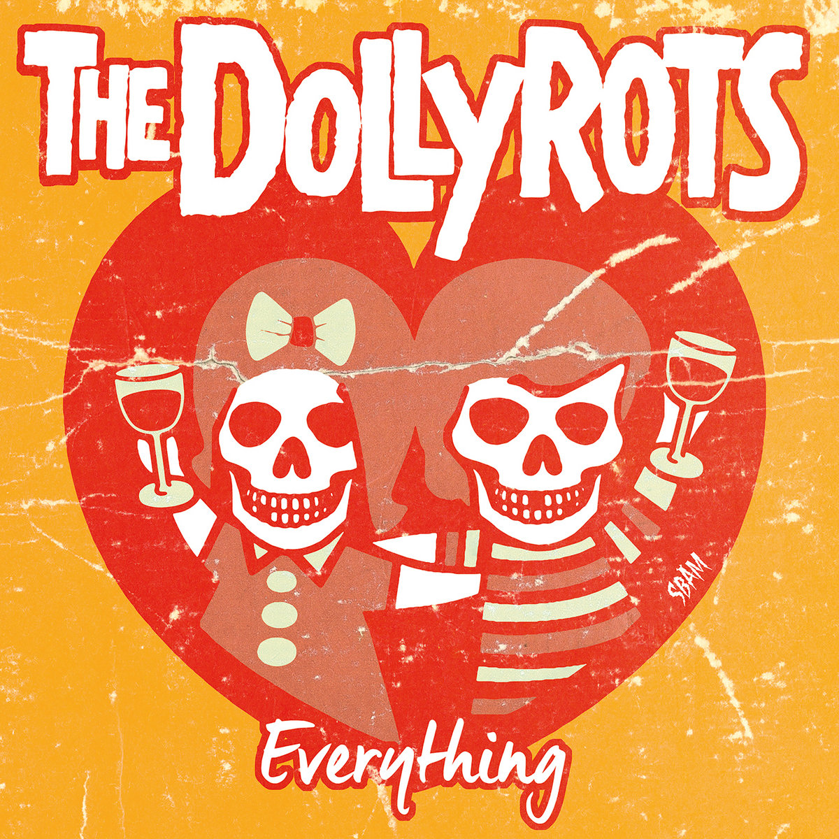 Everything | The Dollyrots | * The Dollyrots