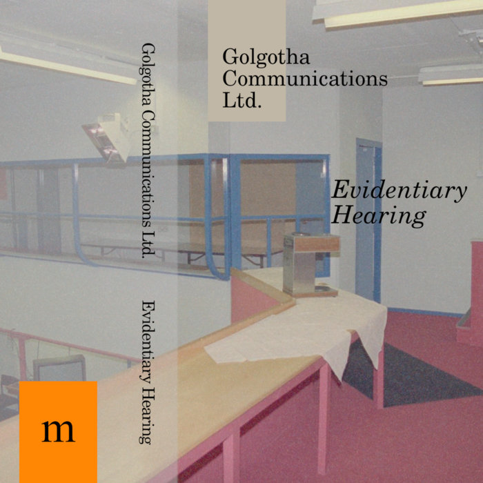 Evidentiary Hearing | Golgotha Communications Ltd. | Moonside Tapes