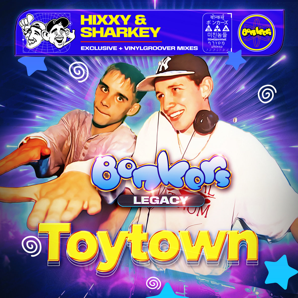 Toytown - Exclusive & Vinylgroover Mixes | Hixxy & Sharkey | Bonkers