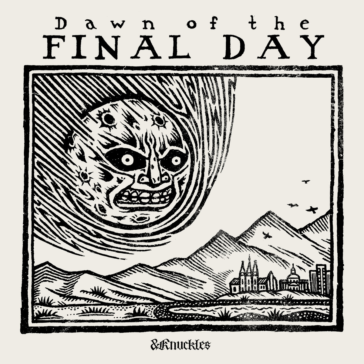 DAWN OF THE FINAL DAY | &Knuckles