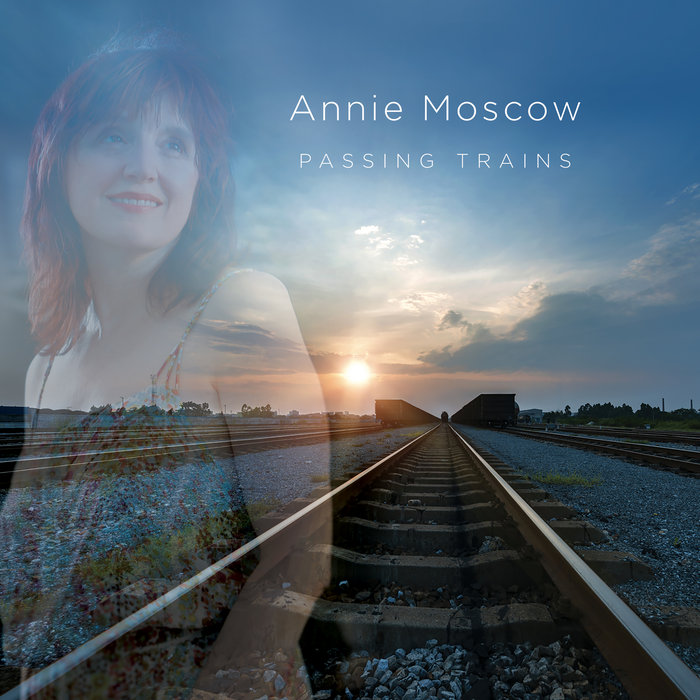 Passing Trains | Annie Moscow