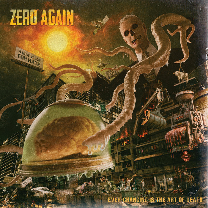 Ever-changing is the Art of Death | Zero Again
