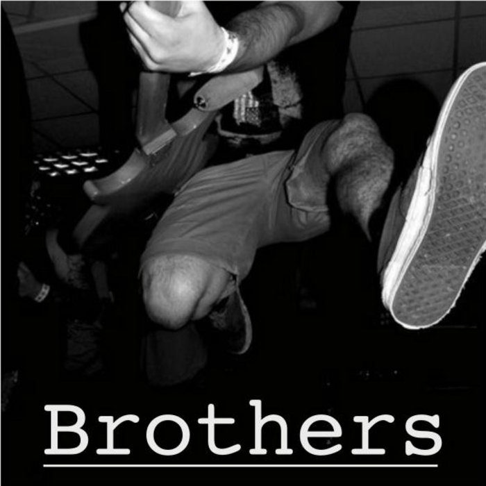 S/T | Brothers
