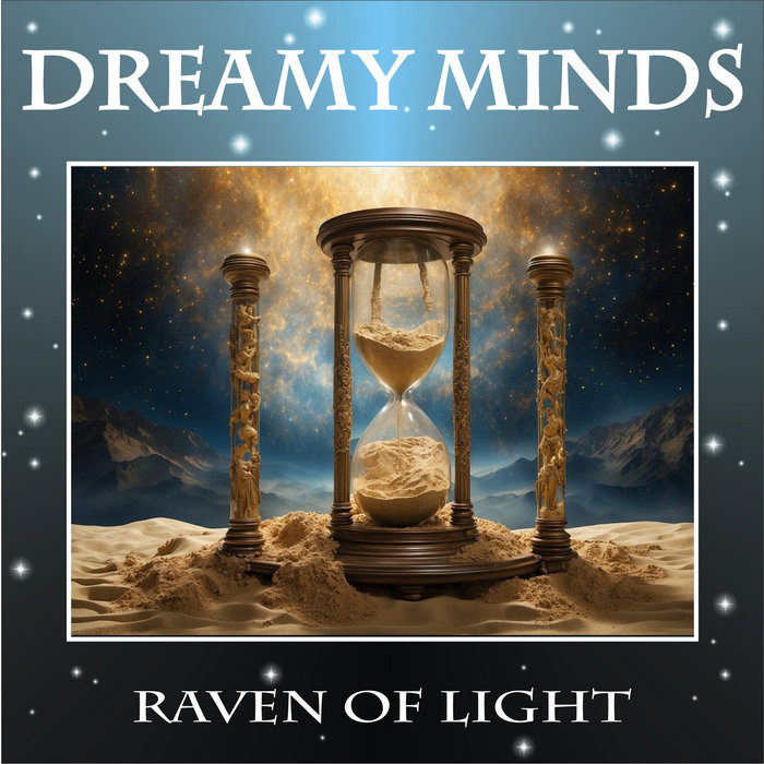 Dreamy Minds | Raven of Light