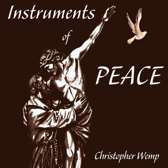 Instruments of Peace | Christopher Wemp