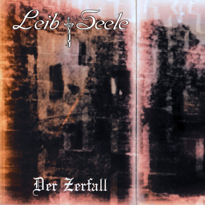 Der Zerfall | Leib & Seele