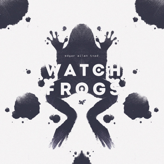 Edgar Allan Toad | Watchfrogs