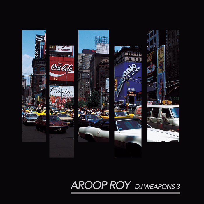 DJ Weapons 3 | Aroop Roy / Various | Aroop Roy