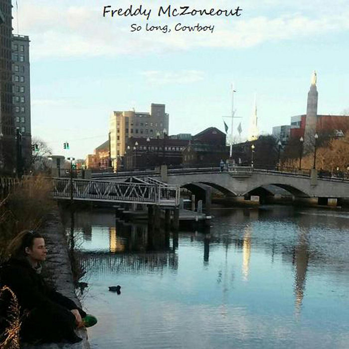 So Long, Cowboy b/w Glory-Fi | Freddy McZoneout | Chroma City Recordings