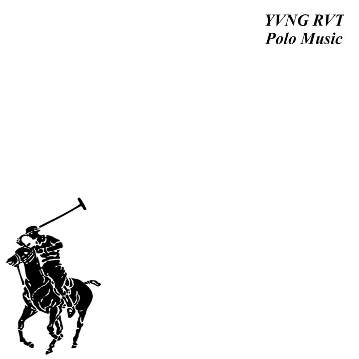 Polo Music | YVNG RVT | CROSS FREAKUENCY