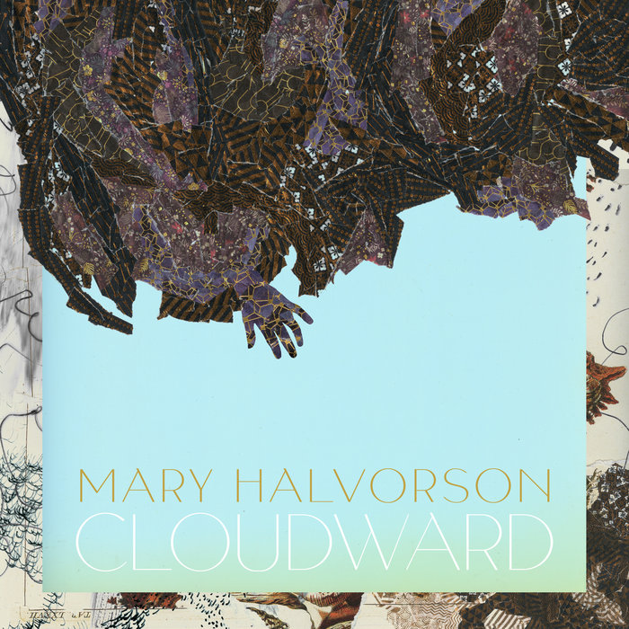 Cloudward | Mary Halvorson