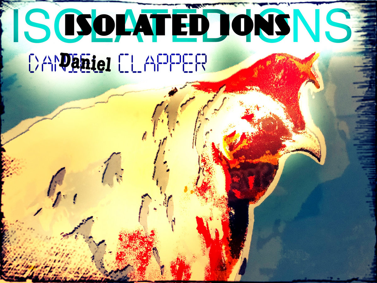 Isolated Ions | Daniel Clapper