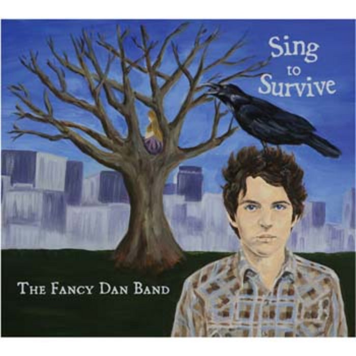 Sing to Survive | The Fancy Dan Band