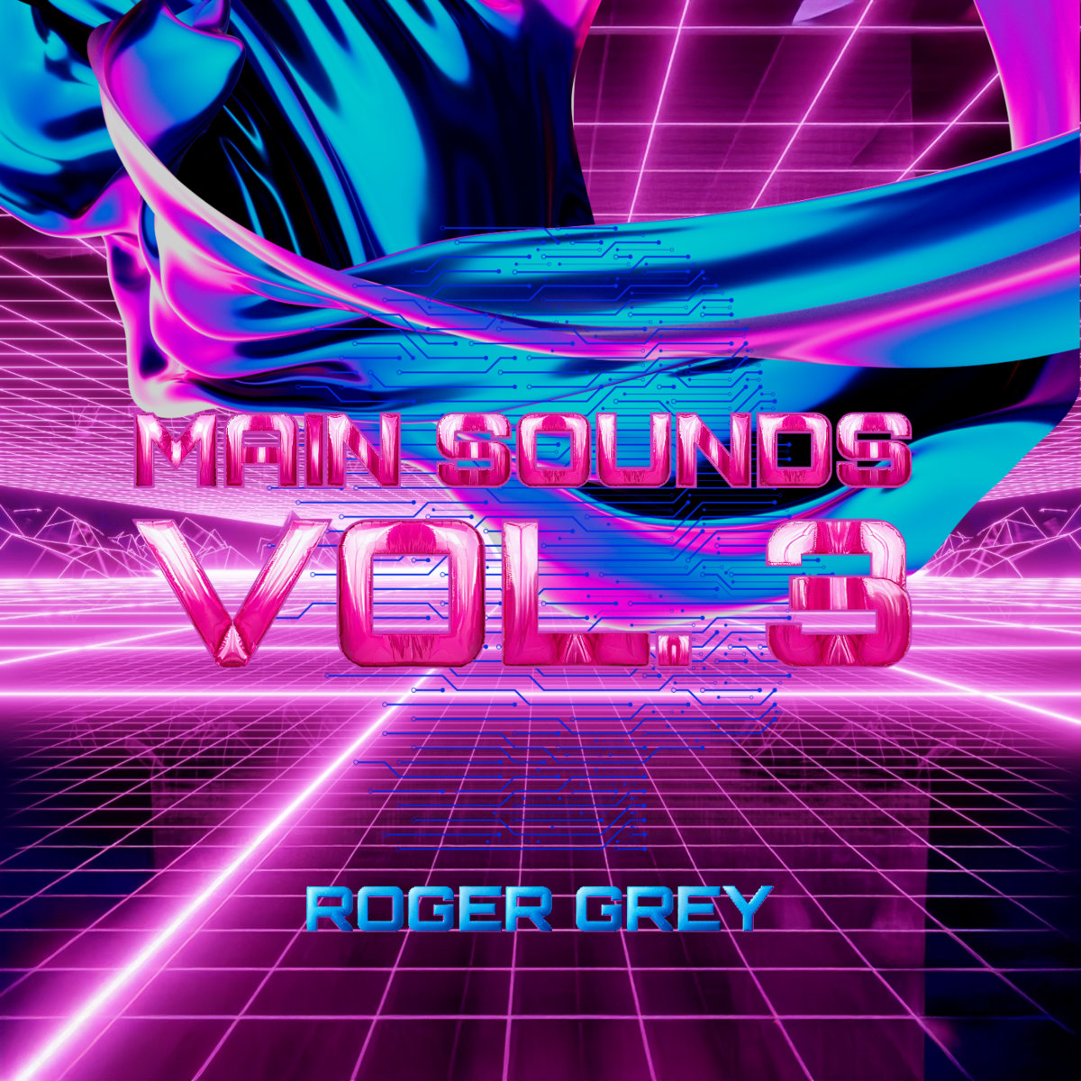 Main Sounds Vol. 3 (2025) (Roger Grey) | RogerGrey