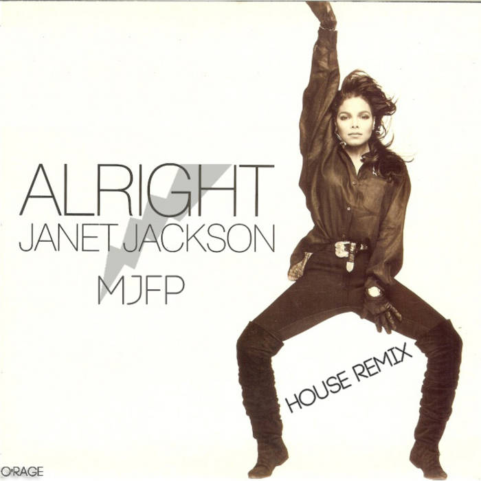 Janet Jackson Alright remix | MJFPmusic