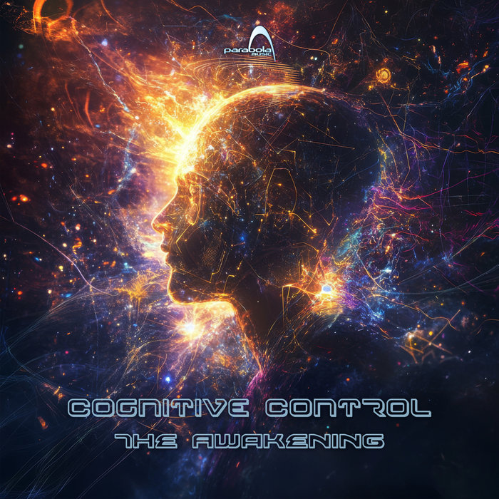 The Awakening | Cognitive Control (Parabola Music) | Parabola Music