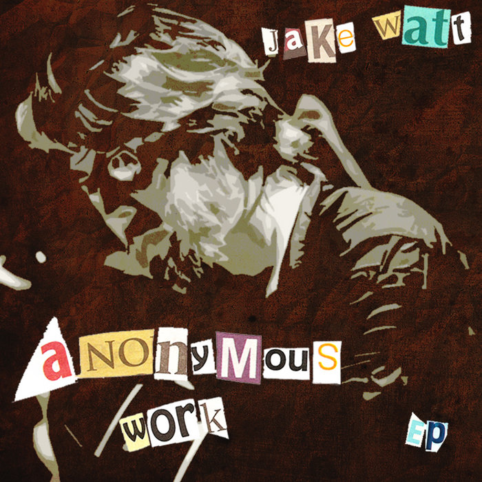 Anonymous Work | Jake Watt