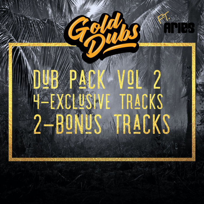 Dubpack Vol 2 | Gold Dubs