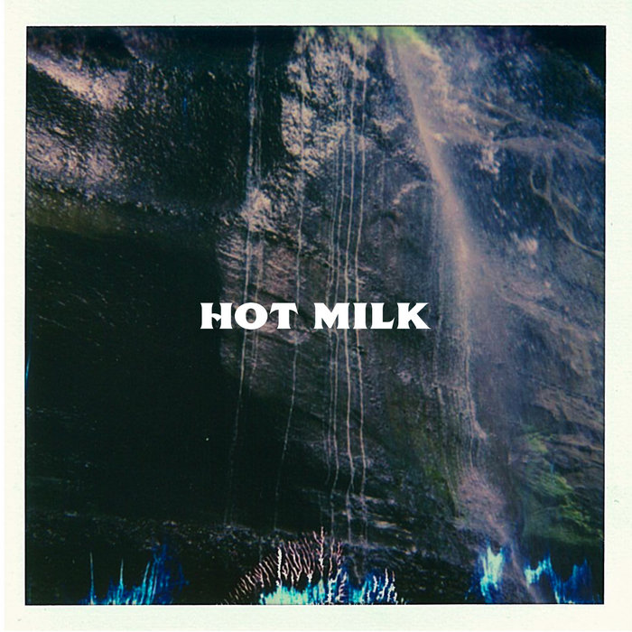 Hot Milk EP | Hot Milk