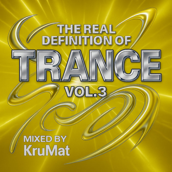 The Real Definition of Trance Vol.3 CD1 | KruMat