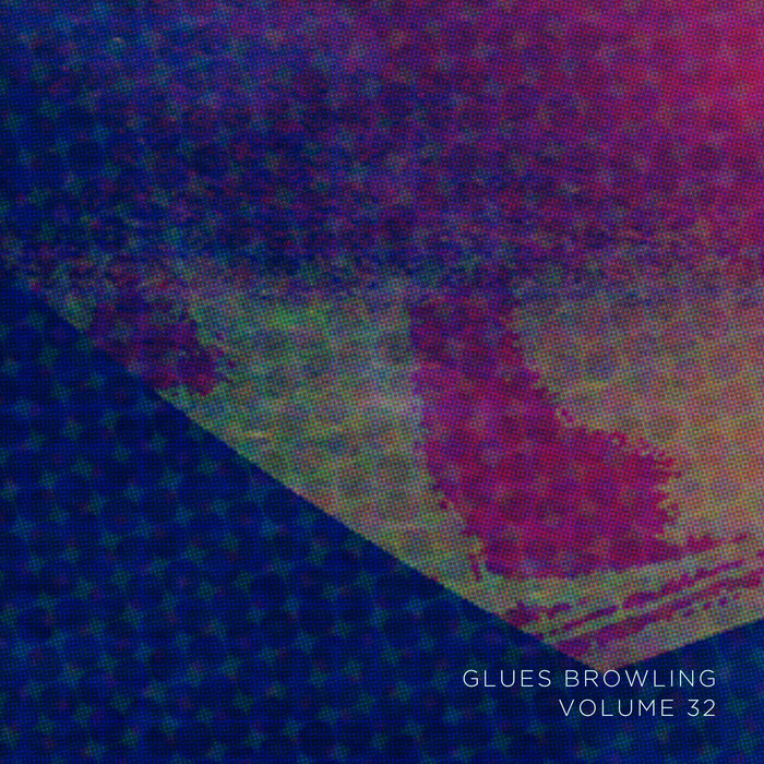 Volume 32 | Glues Browling