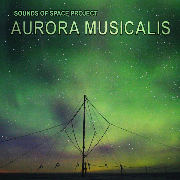 Aurora Musicalis | Sounds of Space Project