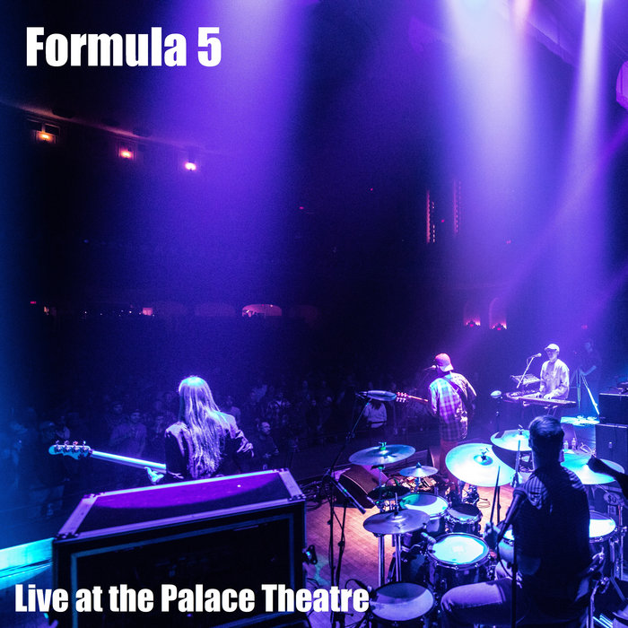 Live at the Palace Theatre | Formula 5