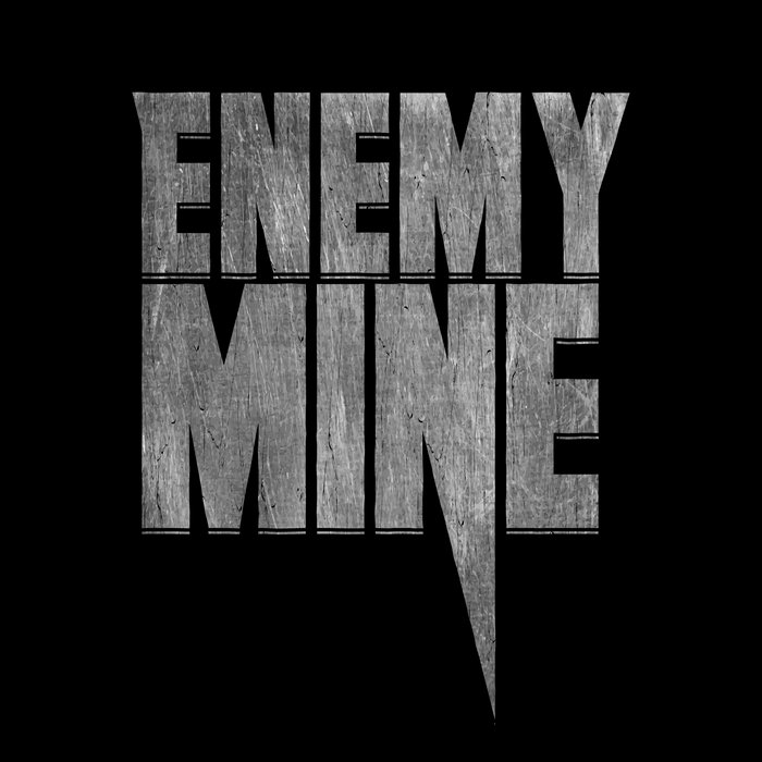Enemy Mine EP | Enemy Mine Extended Play | Enemy Mine