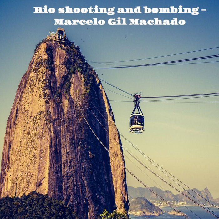 Rio shooting and bombing | Marcelo Gil Machado