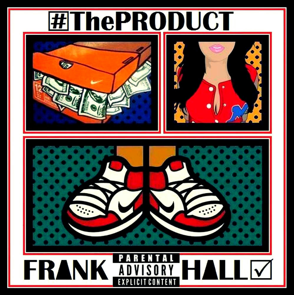 #ThePRODUCT Mixtape | Frank Hall x Certified Athelites | Frank Hall