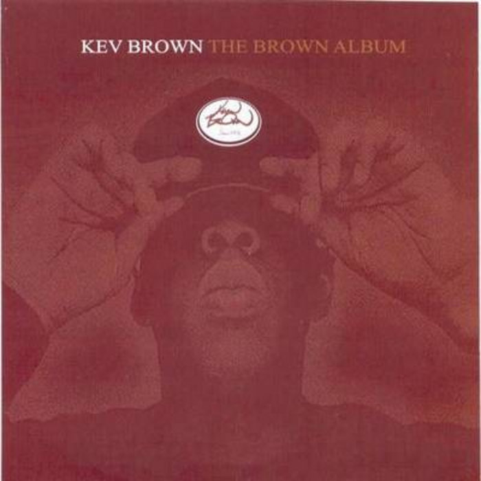 The Brown Album | KEV BROWN