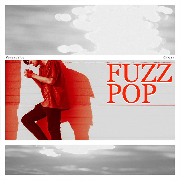 Fuzz Pop | Provincial Camps
