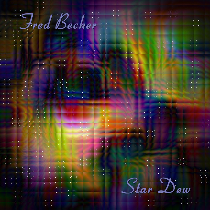 Star Dew | Fred Becker