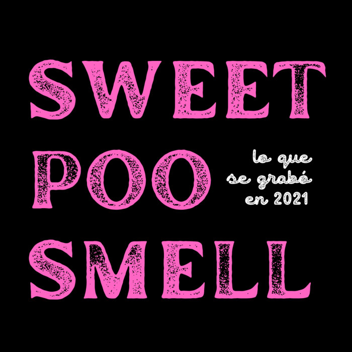 SPS2021 | sweet poo smell