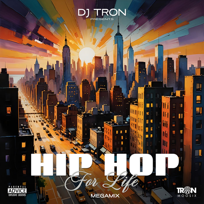 Hip Hop For Life (Megamix) | DJ Tron