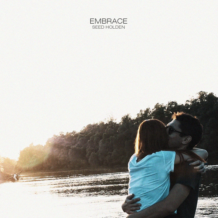 Embrace [Single Edition] | Seed Holden