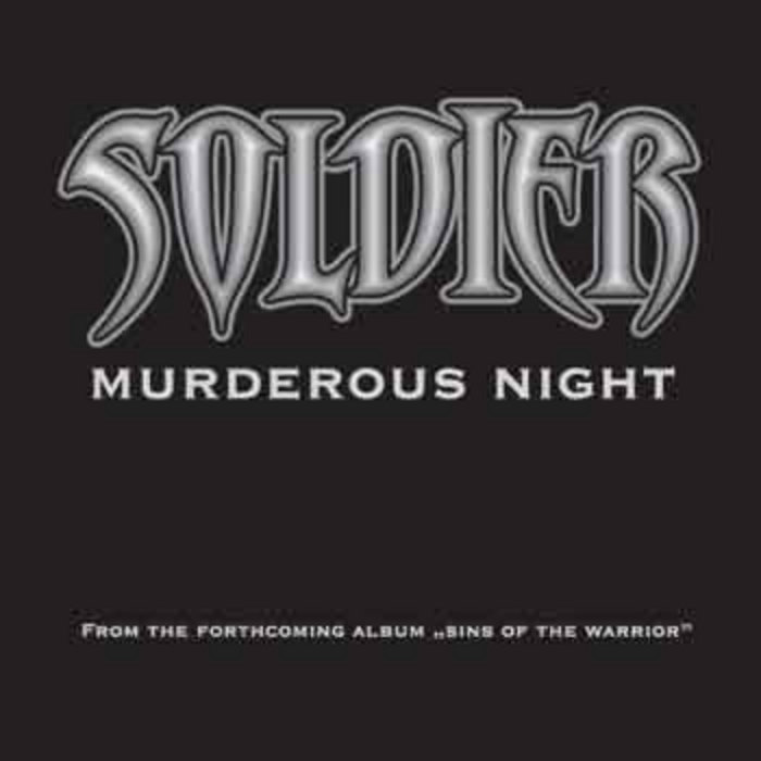 Murderous Night single release | SOLDIER