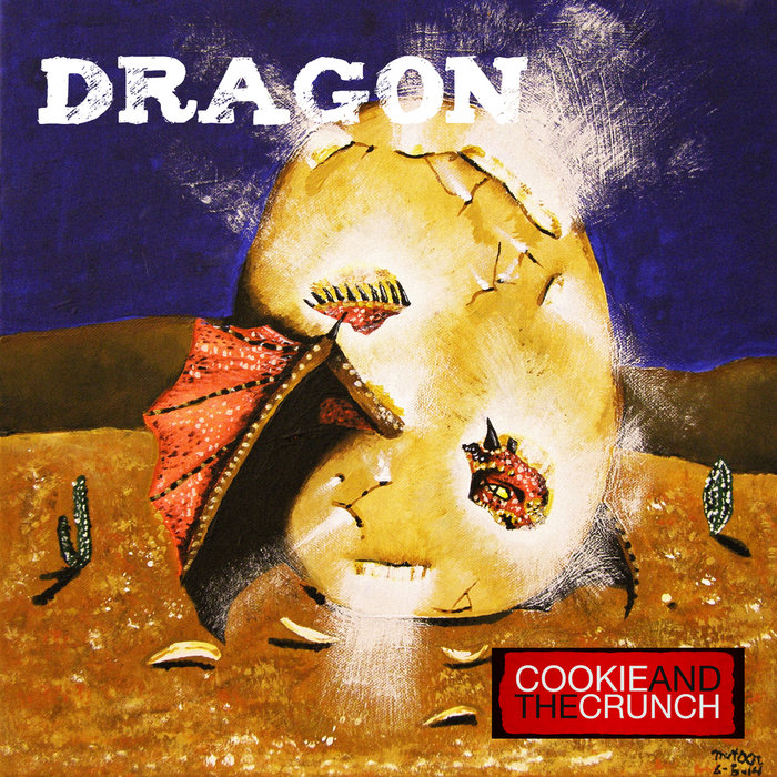 Dragon | Cookie and the Crunch