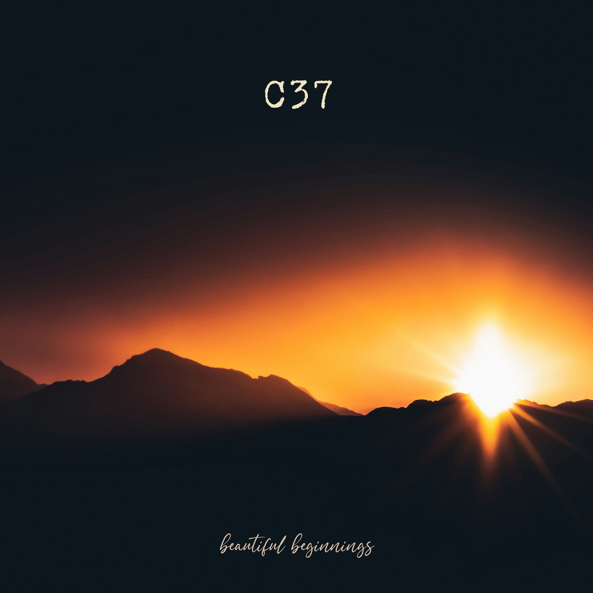 Beautiful beginnings | C37 | sinemusic